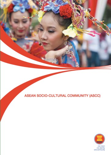 ASEAN Socio-Cultural Community: Embracing Traditions,